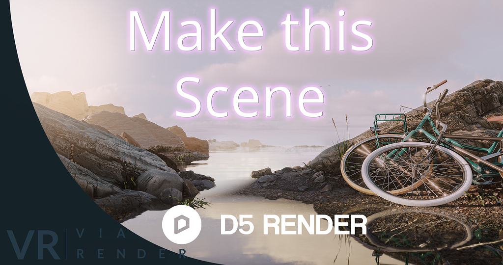 Megascans And D5 Video - Workflow - D5 RENDER FORUM