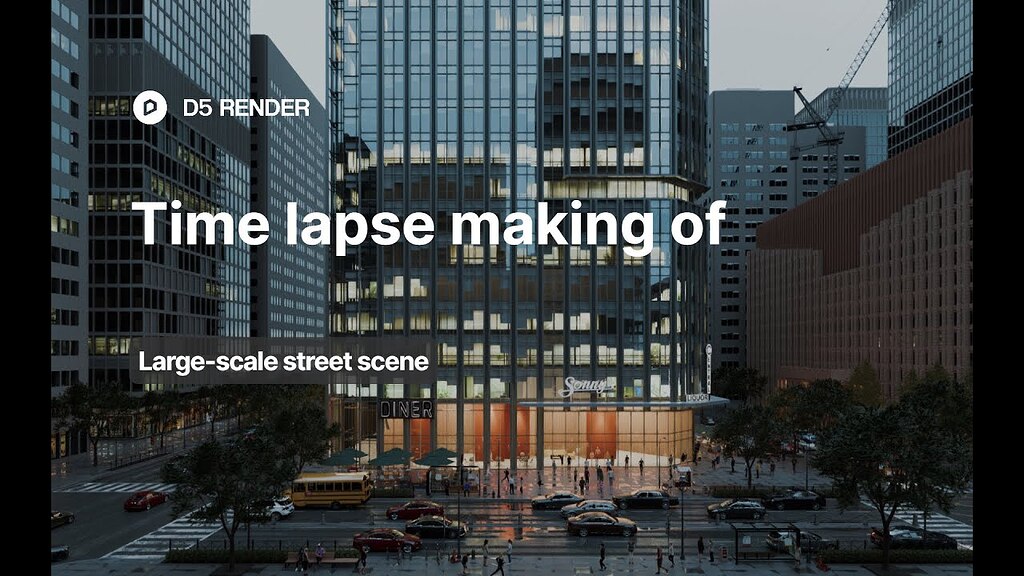Assets for a large-scale street scene - Assets Sharing - D5 RENDER FORUM