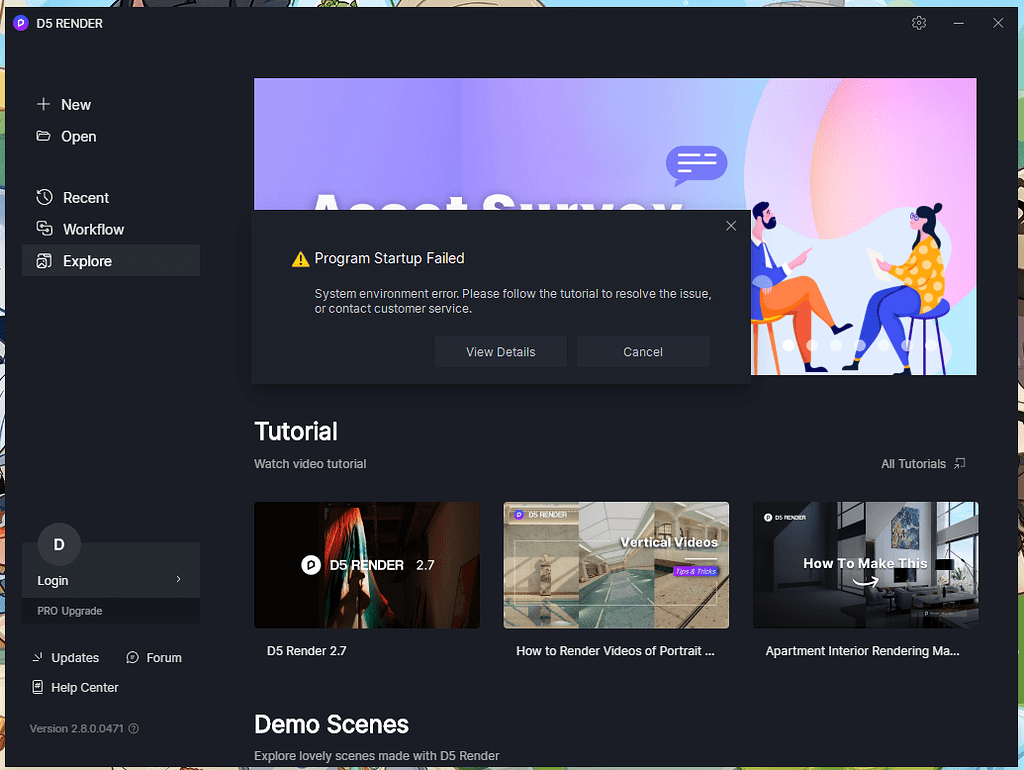 System environment issues - How to - D5 RENDER FORUM
